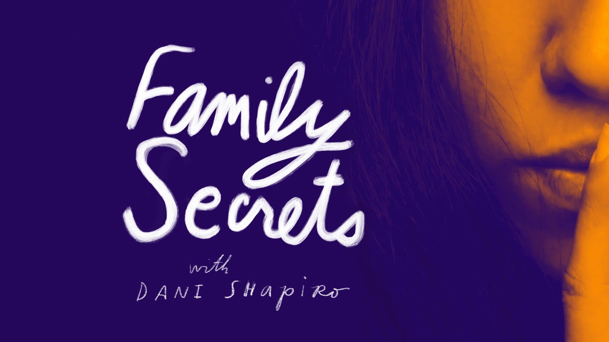 Family Secrets Tickets | Event Dates & Schedule | Ticketmaster.com