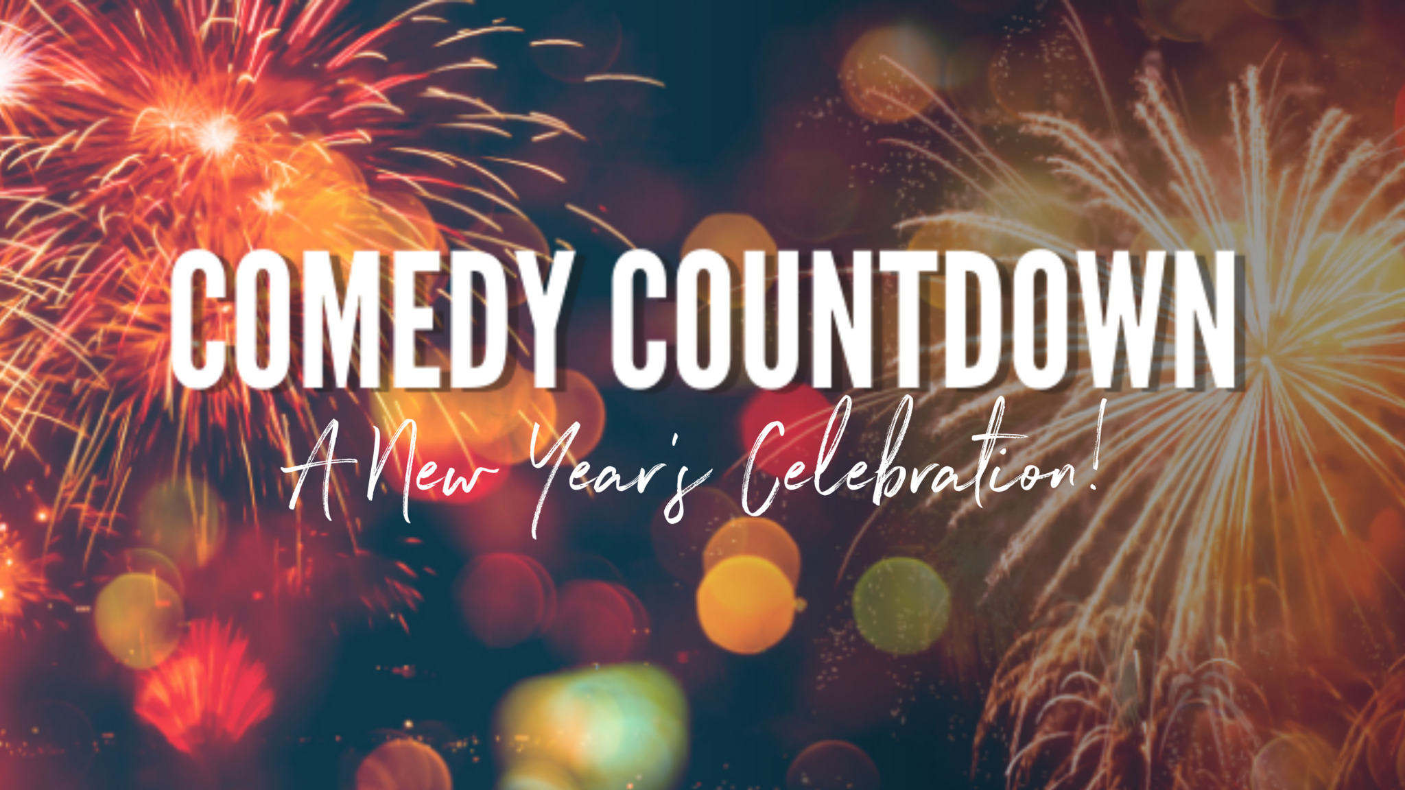 Comedy Countdown Tickets | Event Dates & Schedule | Ticketmaster.com