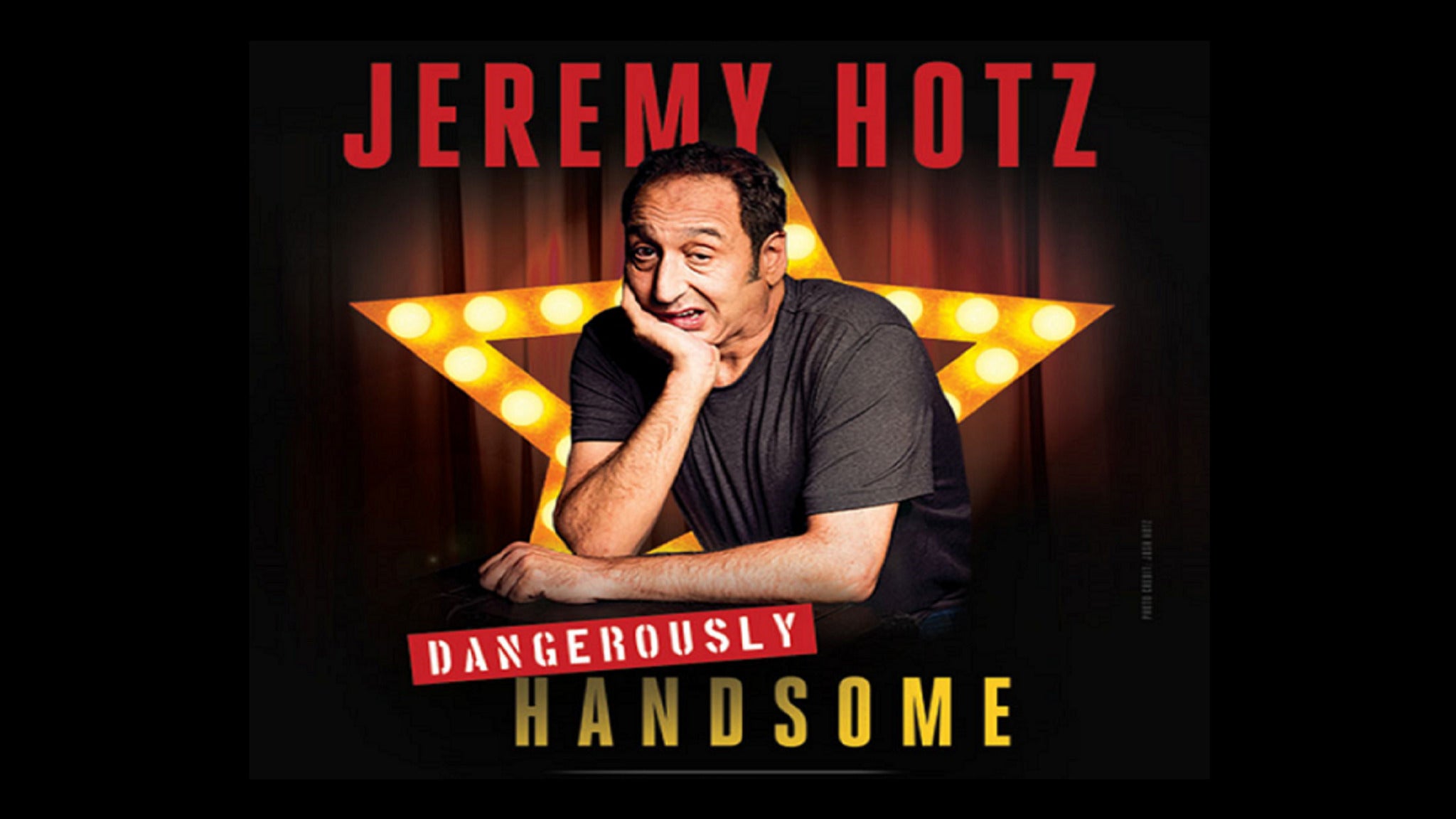 Jeremy Hotz Tickets | Event Dates & Schedule | Ticketmaster.com