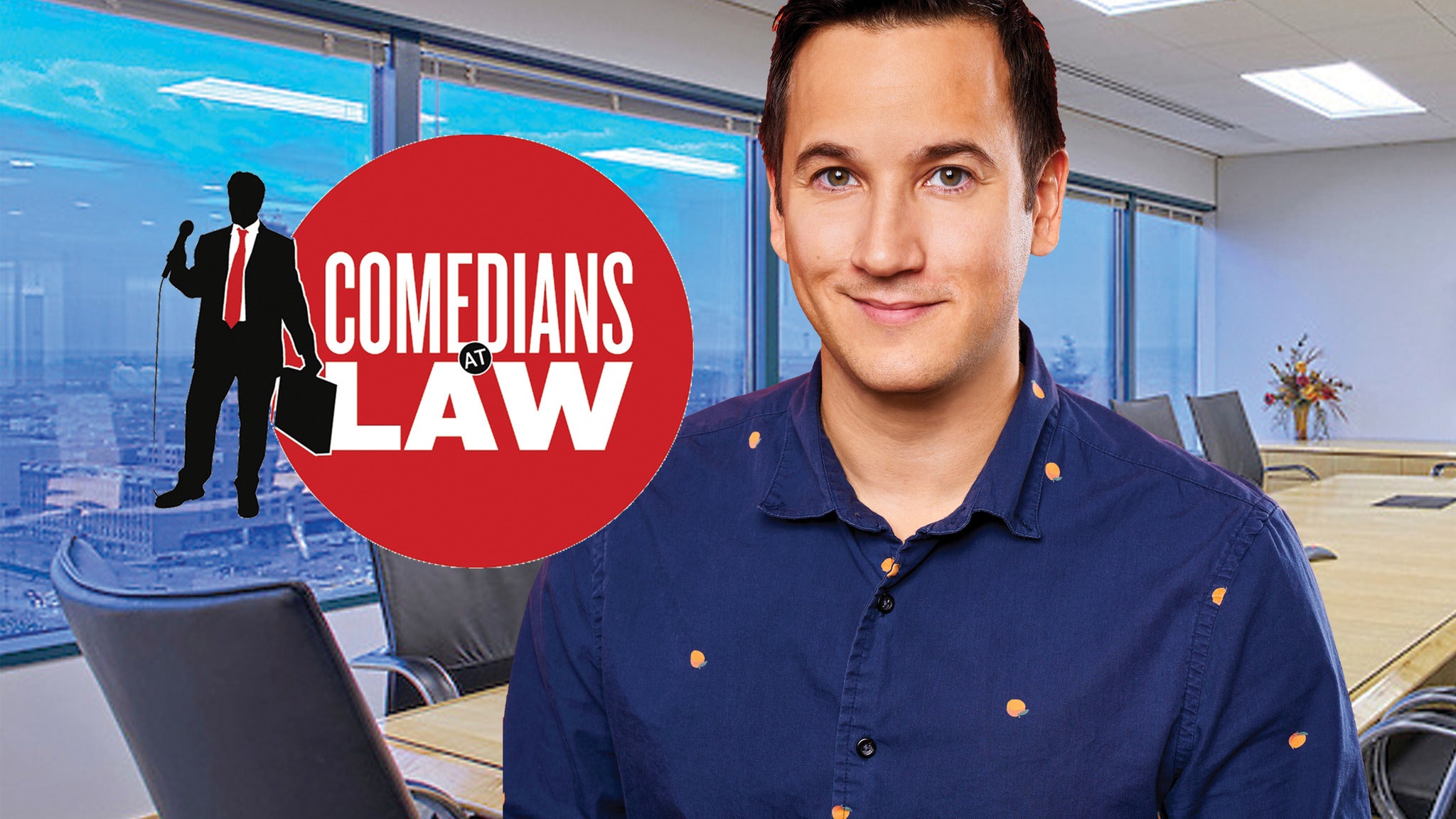 Comedians at Law Tickets | Event Dates & Schedule | Ticketmaster.com