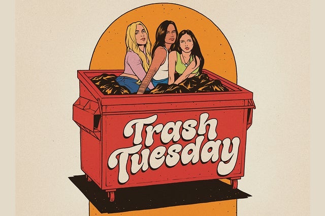 Trash Tuesday Tickets | Event Dates & Schedule | Ticketmaster