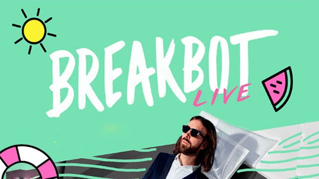 Breakbot Tickets | Breakbot Concert Tickets & Tour Dates | Ticketmaster.com
