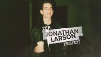 The Jonathan Larson Project Tickets Feb 16, 2025 05:00 PM New York, NY ...