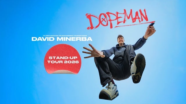 David Minerba – Dopeman i Bremen Teater, København V 05/02/2026 - Aticket | Køb billetter