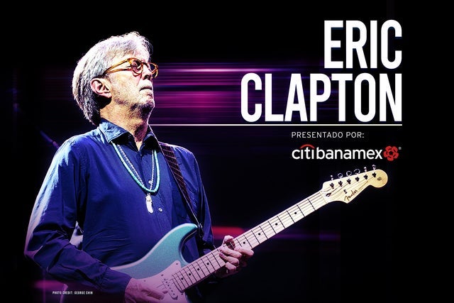 TM Premium Club Eric Clapton Ciudad de México: Tickets, Presale ...