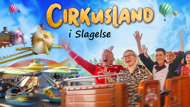 Cirkusland i Cirkusland i Slagelse 30/06/2025 - Aticket | Køb billetter