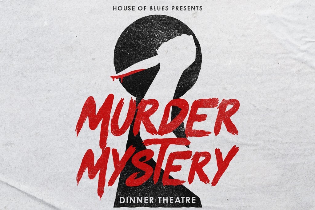 Murder Mystery Dinner Theatre | House of Blues Myrtle Beach