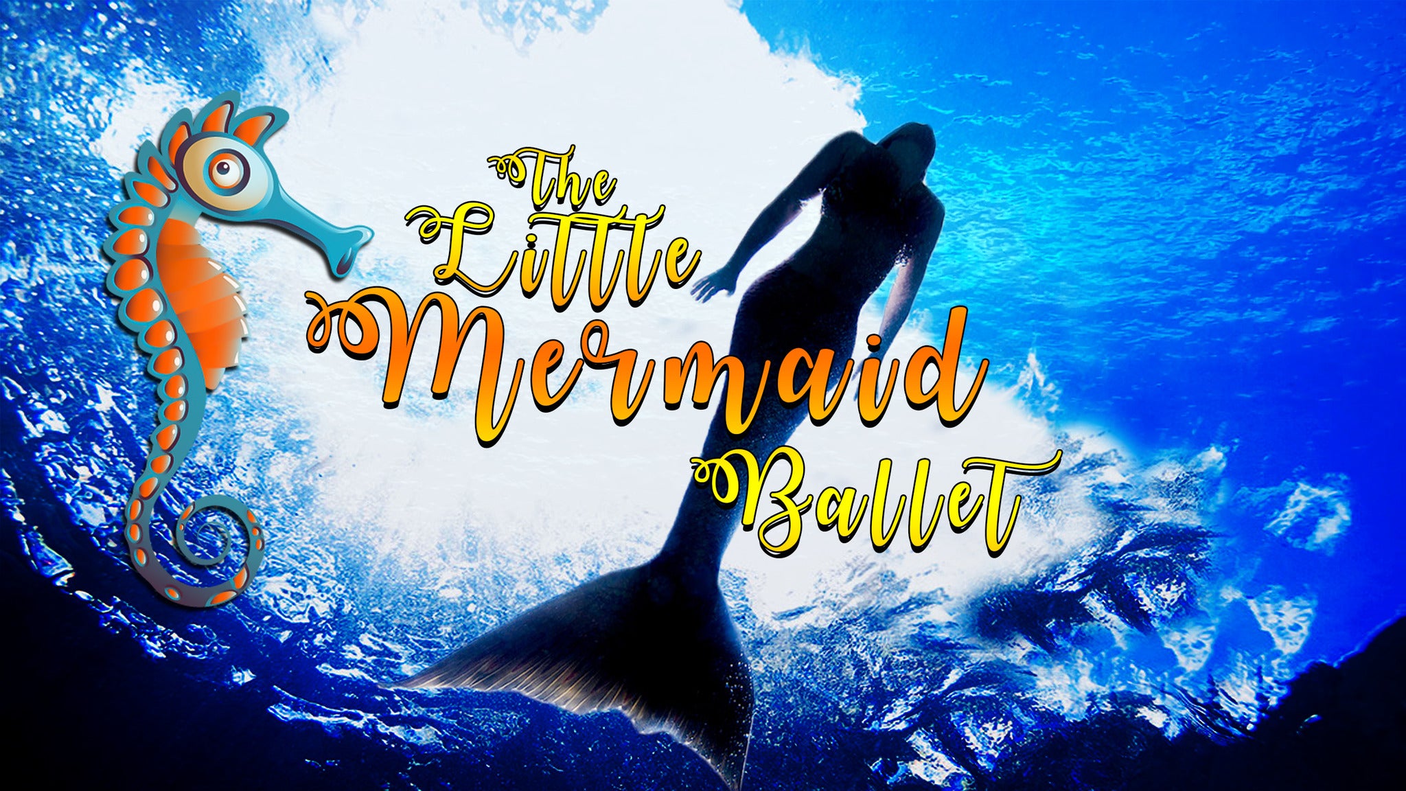 Little Mermaid Ballet- Absolute Dance Tickets | Event Dates & Schedule ...