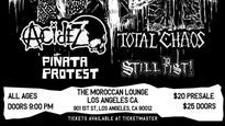 Nothing Less Booking Presents: Acidez with Total Chaos, Piñata Protest ...