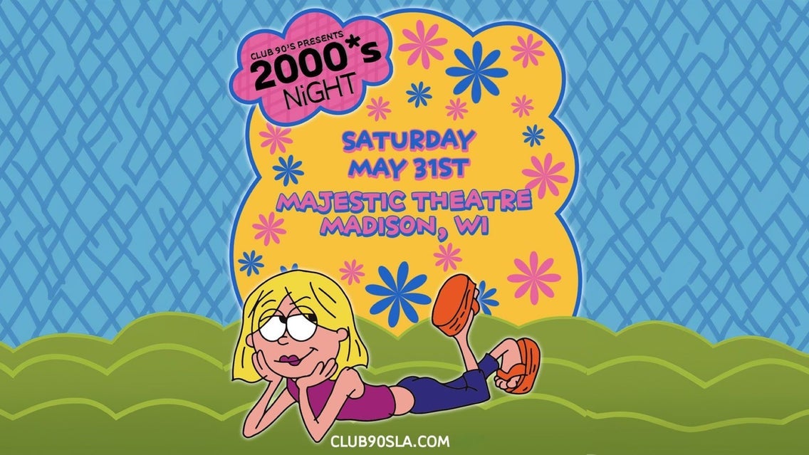 Club 90s Presents 2000's Night - 31 MAY 2025