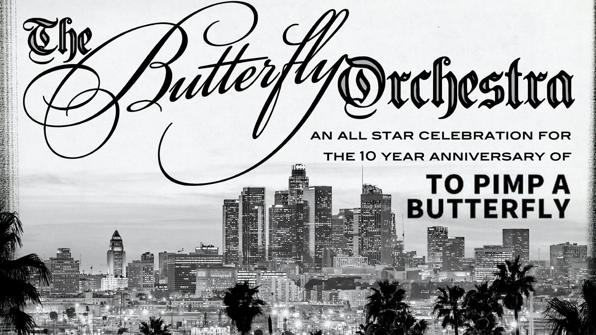 The Butterfly Orchestra: 10 Year Anniversary of 'To Pimp A Butterfly ...