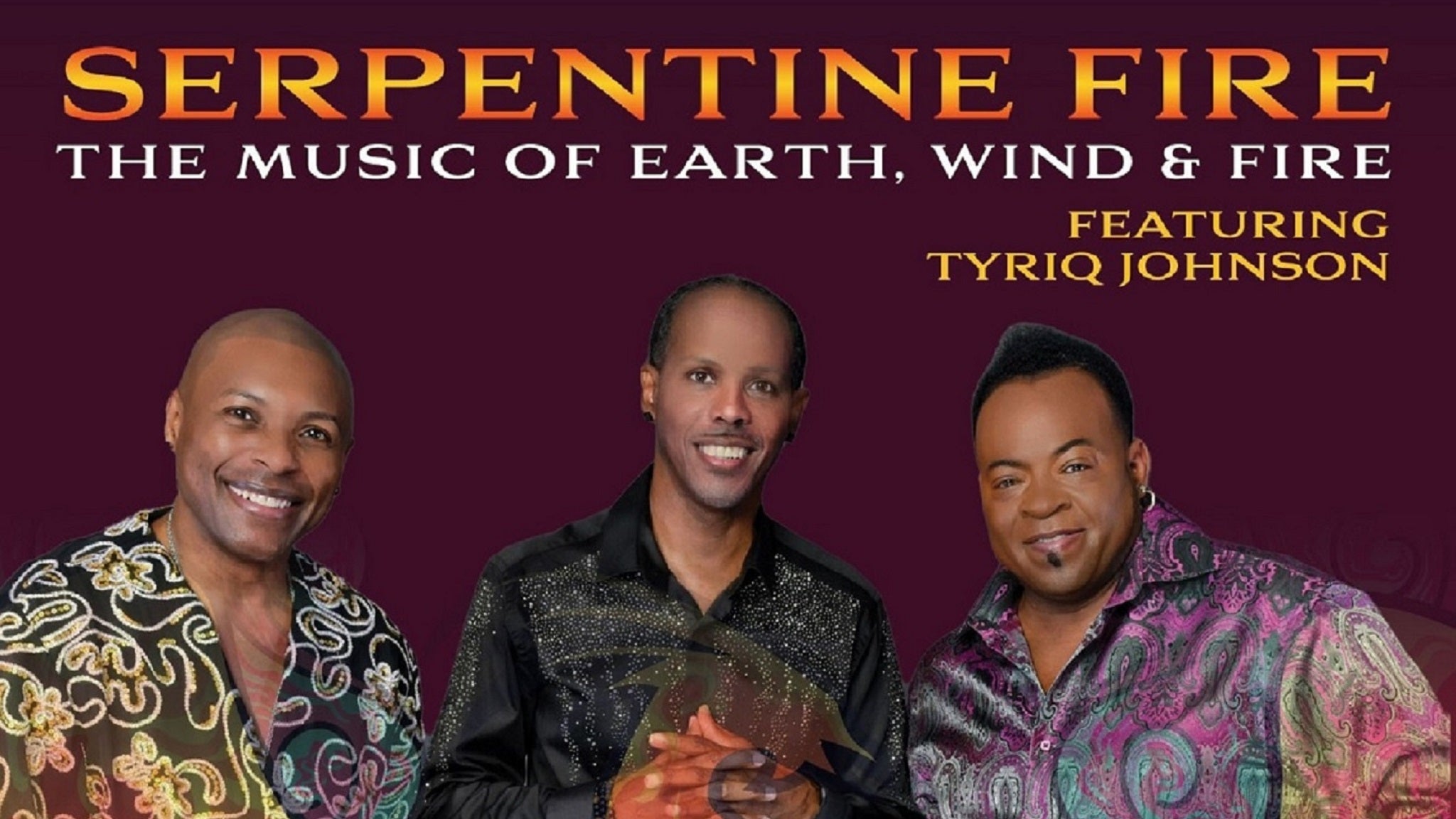 Serpentine Fire | Schedulesite