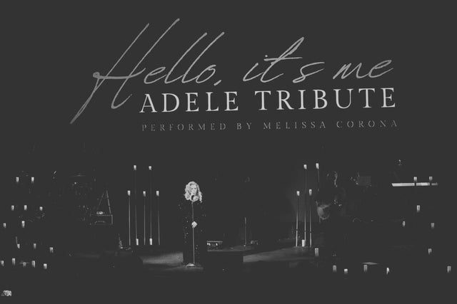 Hello, Its Me Adele Tribute Sacramento: Tickets, Presale Passwords ...