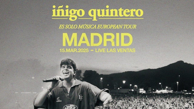 Iñigo Quintero concierto en Madrid el 15 de marzo de 2025 - Entradas ...